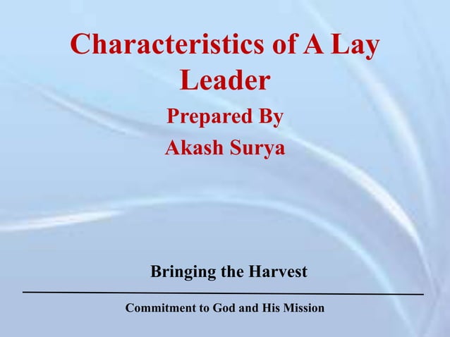 Characteristics of a lay leader | PPT