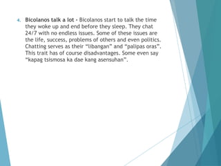 Characteristics of an Authentic Bikolano | PPTX