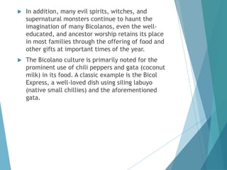 Characteristics of an Authentic Bikolano | PPTX