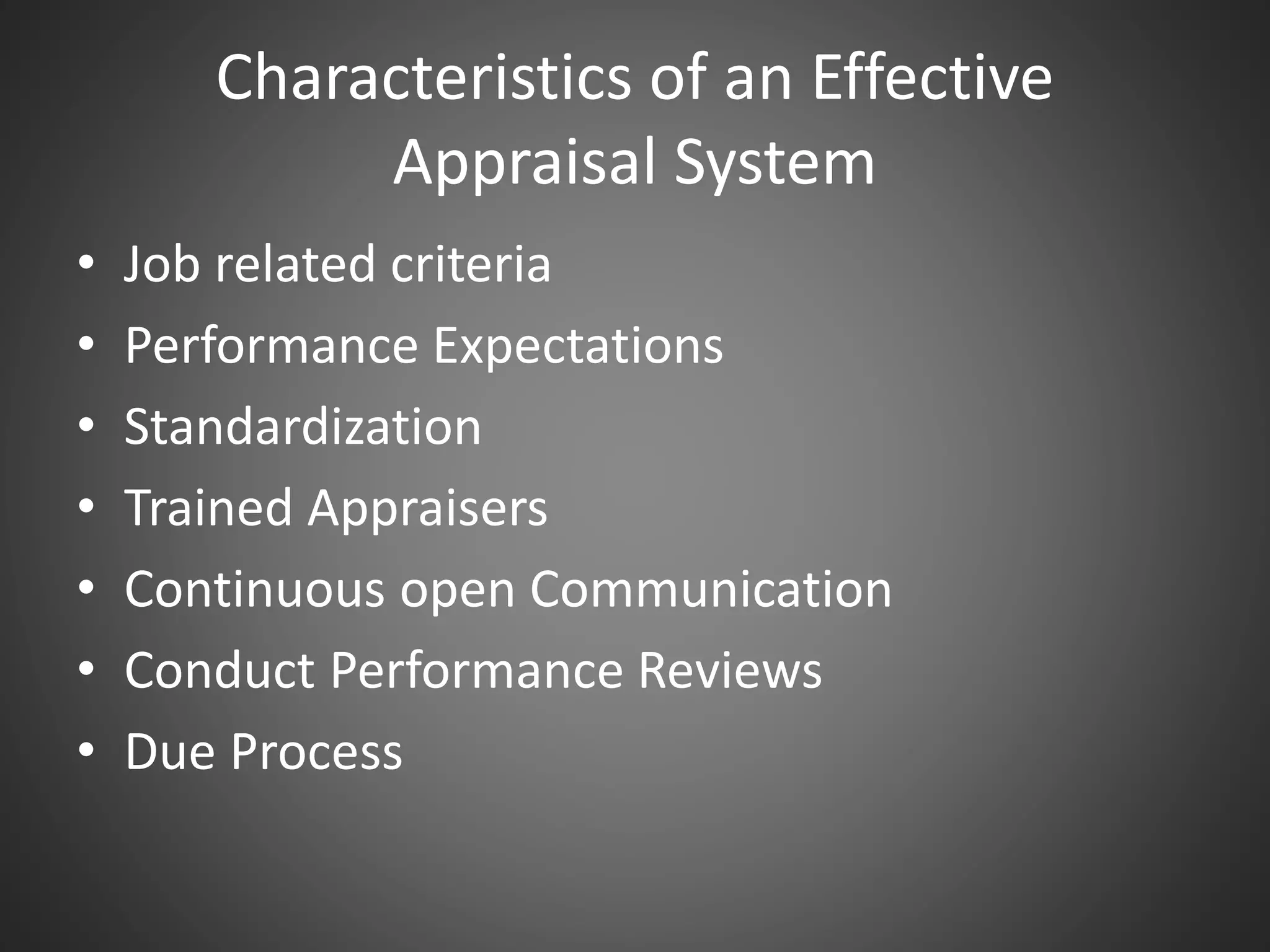 Characteristics of an effective appraisal system | PPTX