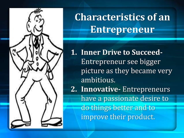 Characteristics of an entrepreneur | PPTX