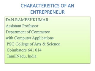 CHARACTERISTICS OF AN ENTREPRENEUR.pptx