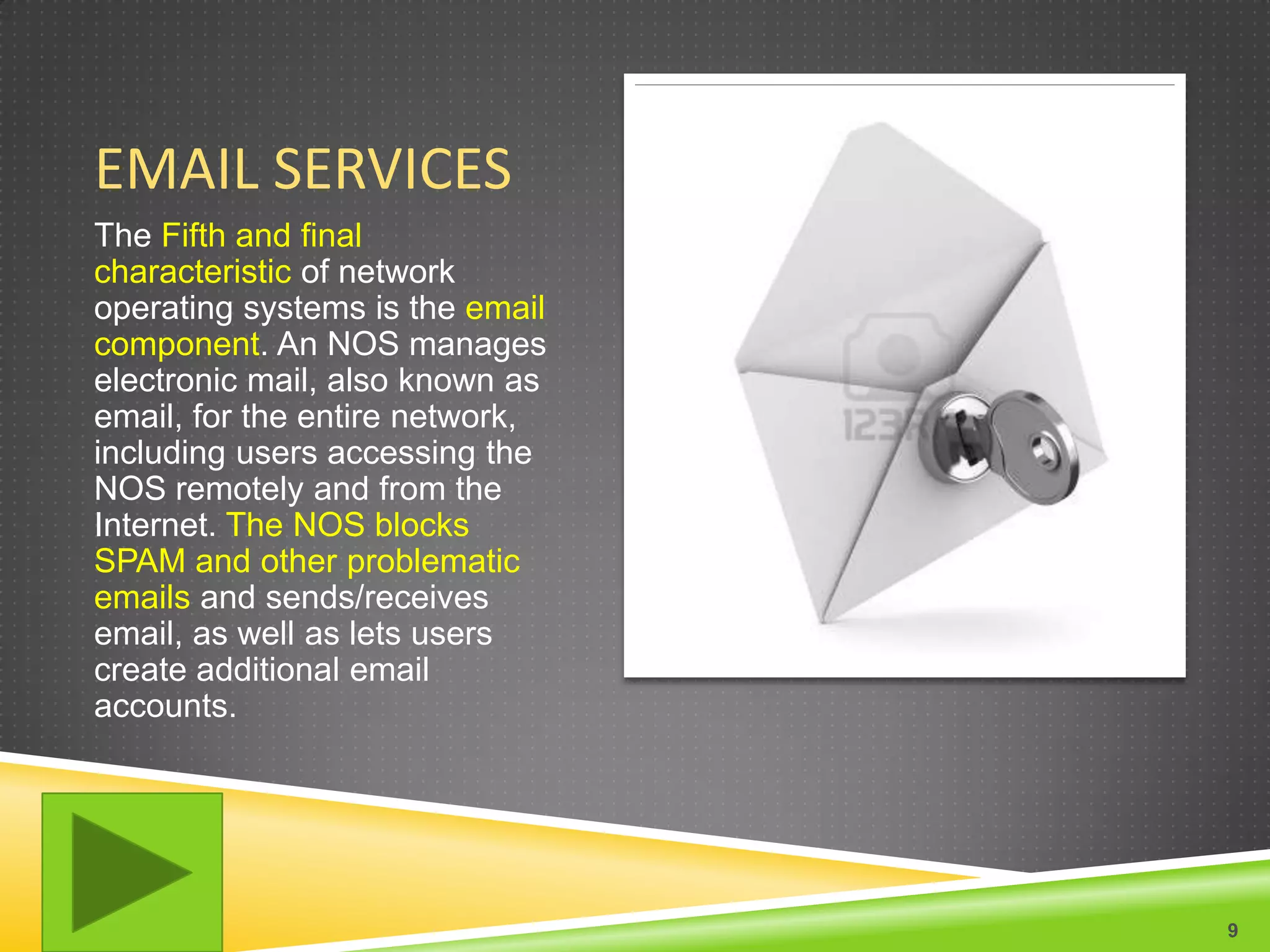 Characteristics of a network operating system | PPTX
