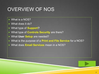Characteristics of a network operating system | PPTX