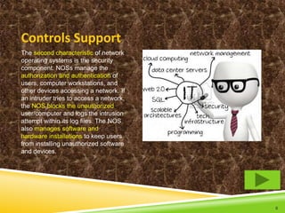 Characteristics of a network operating system | PPTX