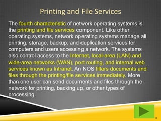 Characteristics of a network operating system | PPTX