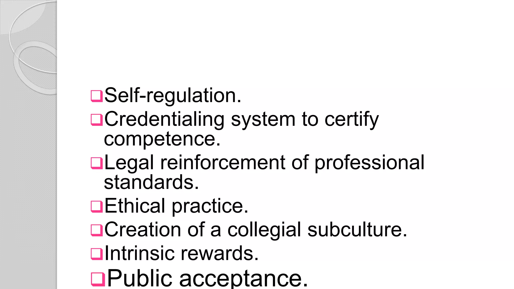 Characteristics of a nursing profession | PPTX