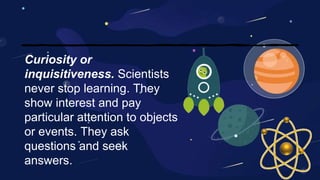 Characteristics of a Scientist.pptx
