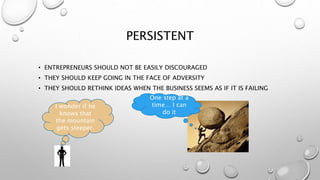 Characteristics of a successful entrepreneur | PPTX