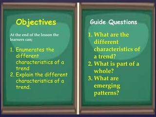 characteristicsofatrend-.pptx