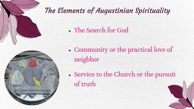 CHARACTERISTICS OF AUGUSTINIAN SPIRITUALITY UPDATED PPT.pptx