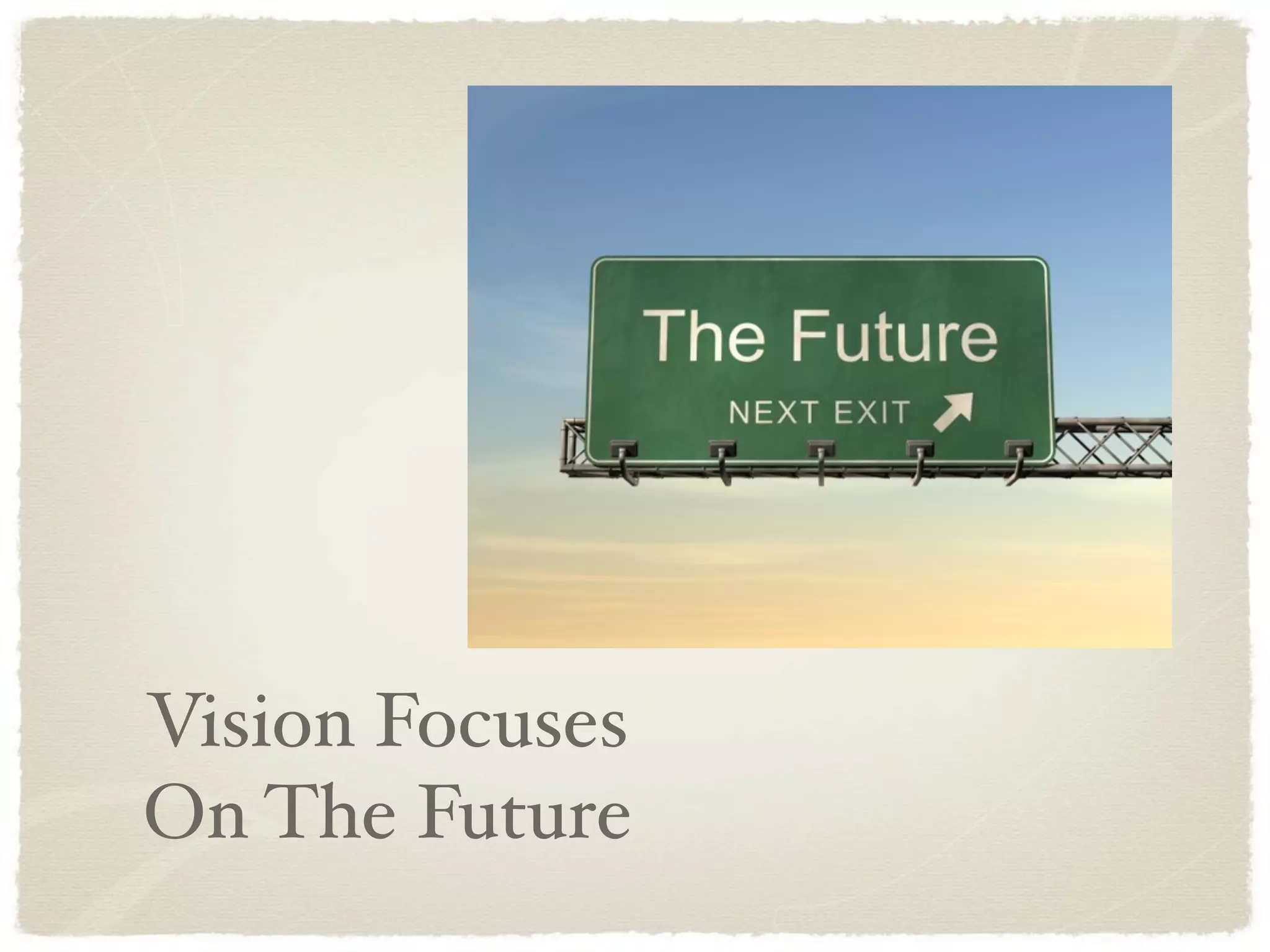 Characteristics Of A Vision | KEY