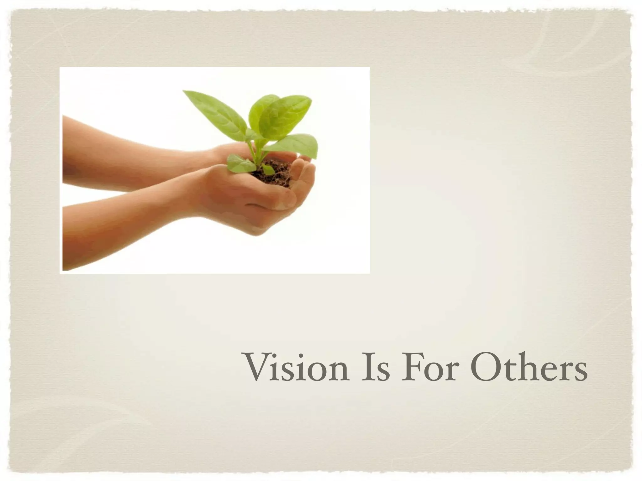 Characteristics Of A Vision | KEY