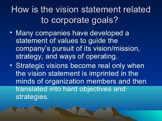Characteristics of a vision statement:Training
