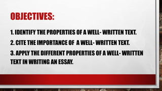 CHARACTERISTICS OF A WELL-WRITTEN TEXT.pptx