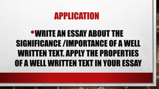 CHARACTERISTICS OF A WELL-WRITTEN TEXT.pptx