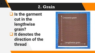 Characteristics of a well finished garments | PPTX
