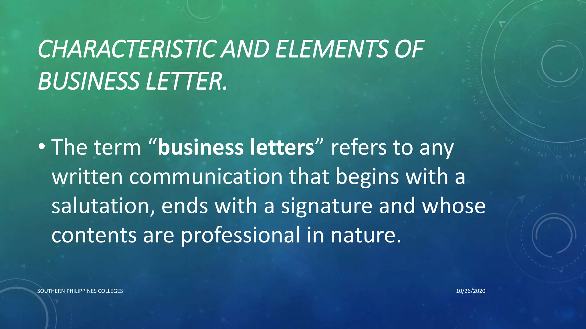 Characteristics of business letter technical writing [autosaved] | PPTX