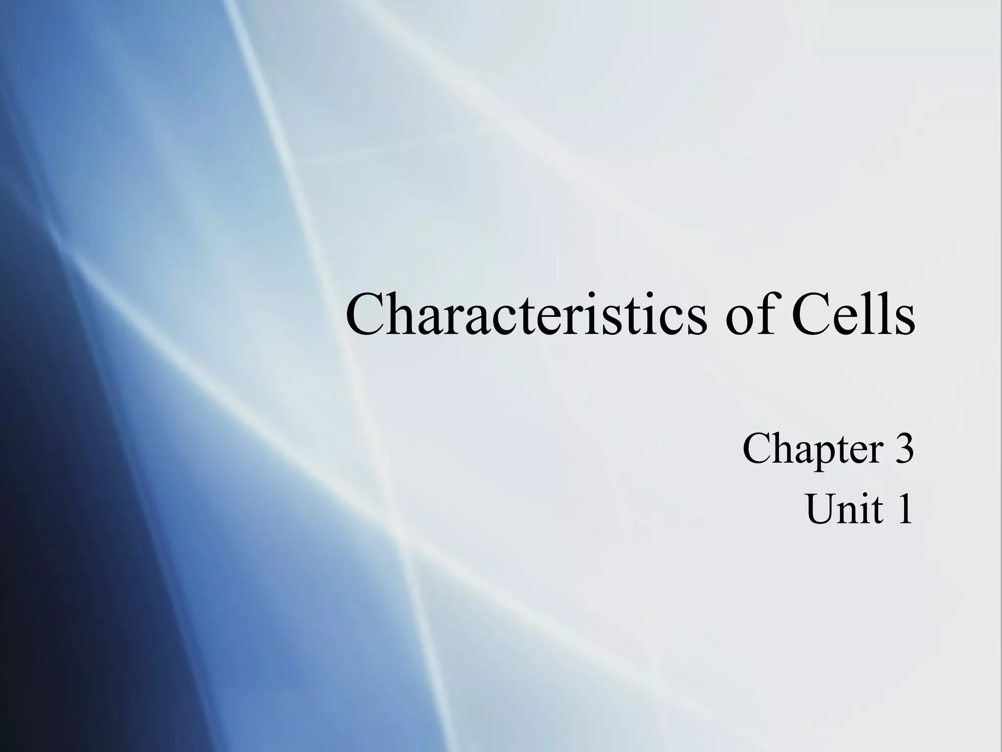 Characteristics of cells | PPT