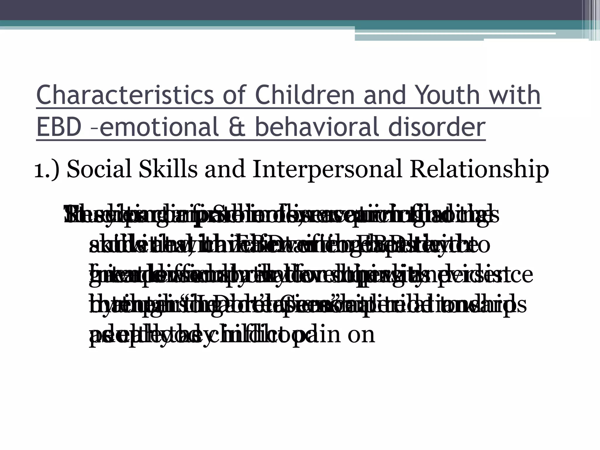 EBD Characteristics of children and youth with ebd –emotional ...