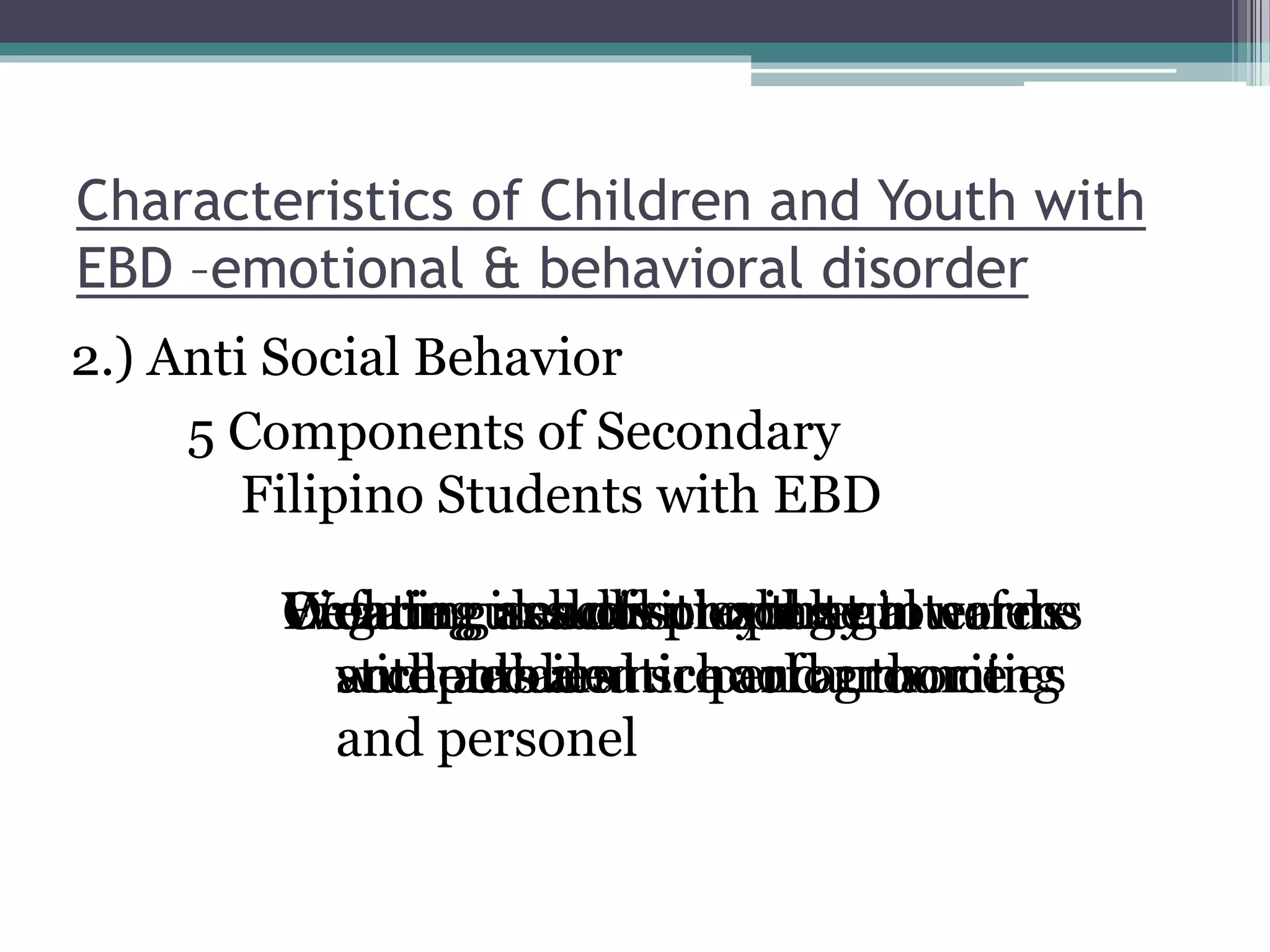 EBD Characteristics of children and youth with ebd –emotional ...