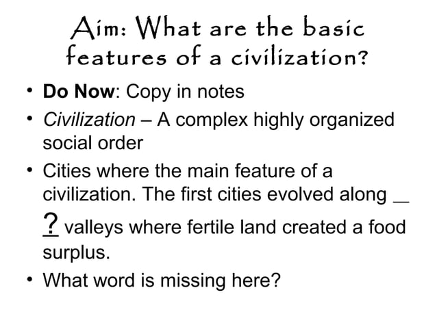 World History - Characteristics of civilization Module 1 | PPT