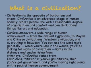 Characteristics of civilization | PPT