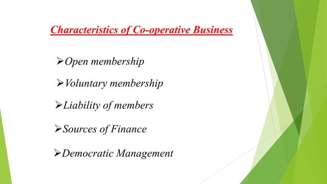 Characteristics of co operative business | PPT
