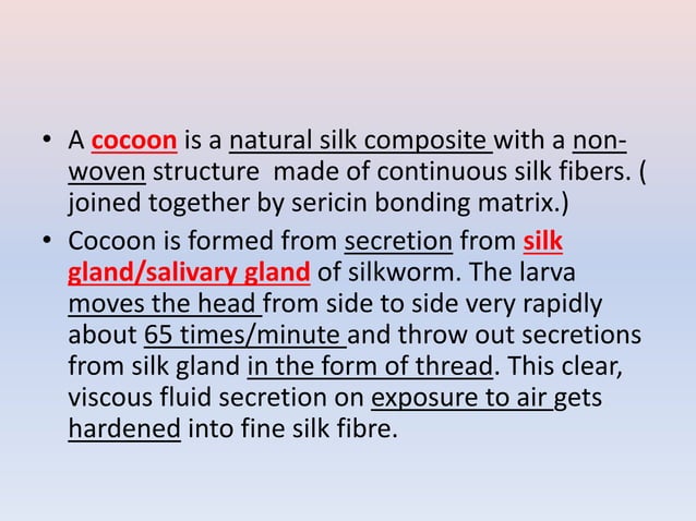 Characteristics of cocoon | PPTX | Chemistry | Science