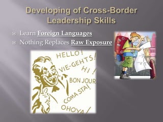 Characteristics Of Cross Border Leaders