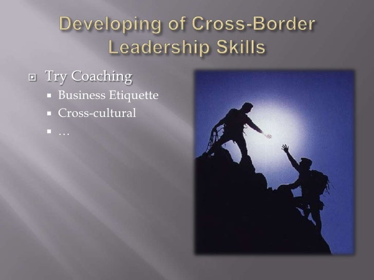 Characteristics Of Cross Border Leaders