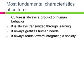 Characteristics of culture | PPTX