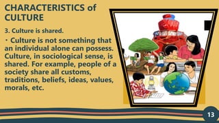 Characteristics of culture | PPTX