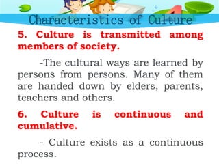 Characteristics of Culture- Rizel Malanday.pptx