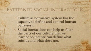 Characteristics of culture - UCSP - Grade 11 | PPTX