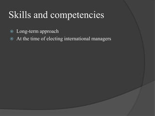 Characteristics of effective international managers | PPT
