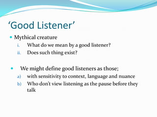 Characteristics of effective listening | PPT