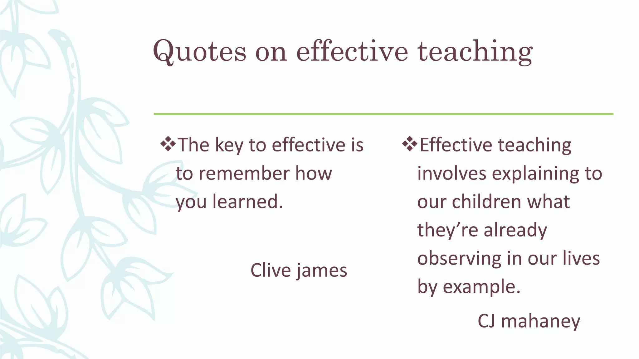 Characteristics of effective teaching | PPTX