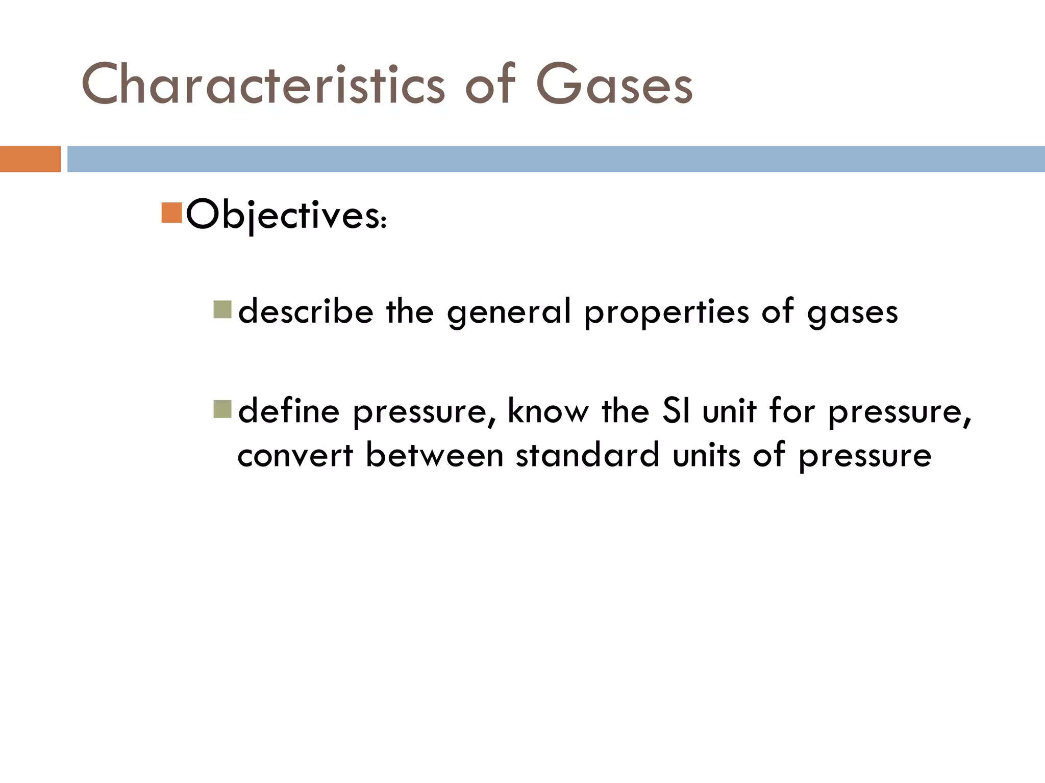 Characteristics Of Gases | PPT