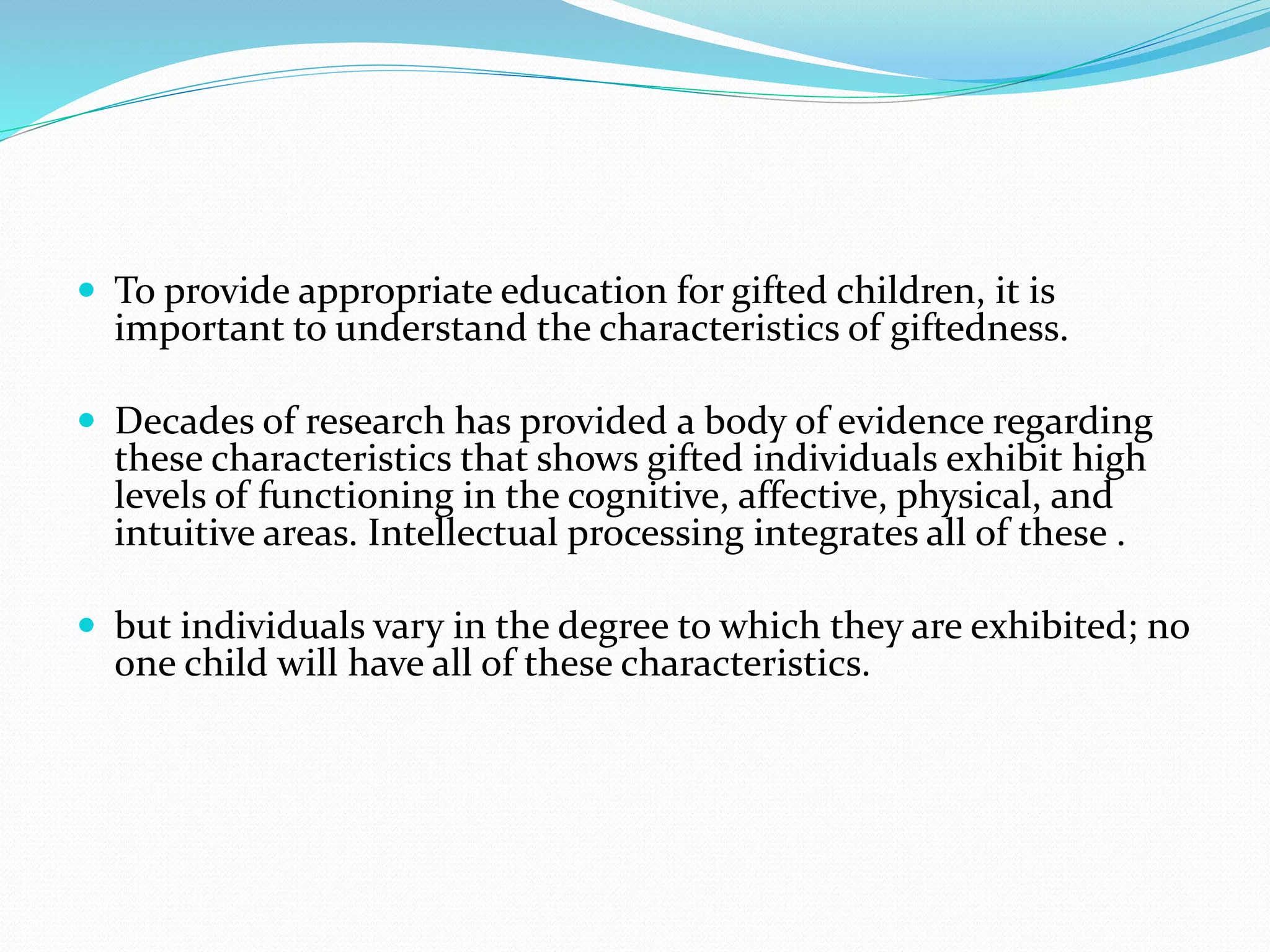 Characteristics of Gifted Children | PPTX | Education