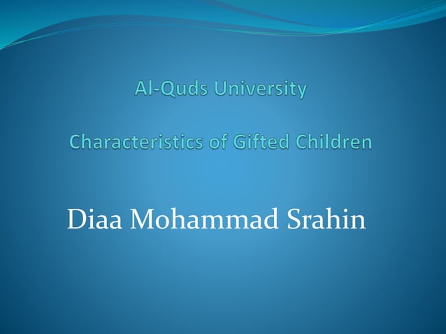 Characteristics of Gifted Children | PPTX | Education