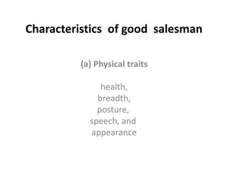 Characteristics of good salesman | PPTX