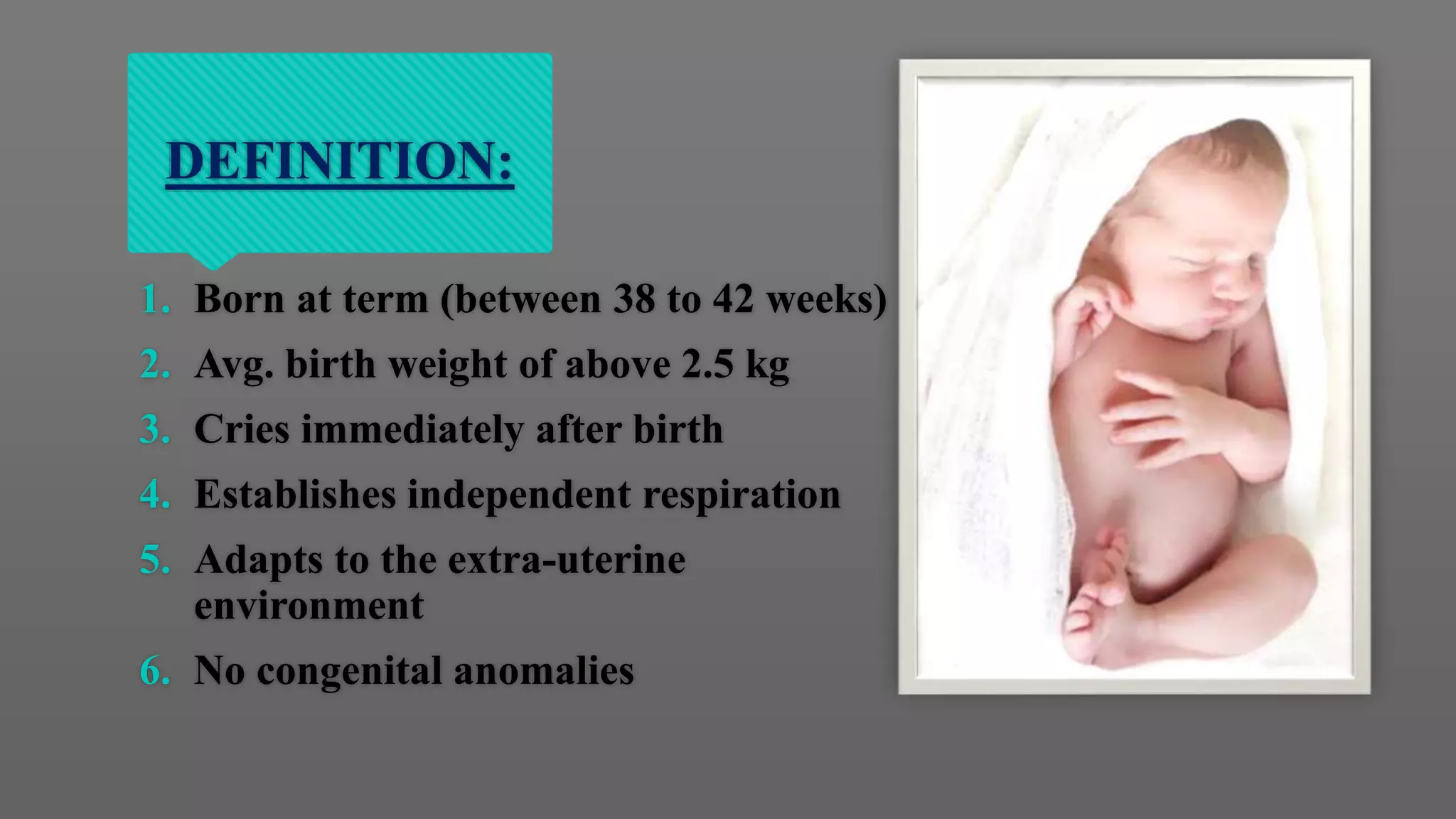 Characteristics of a Healthy Newborn | PPTX