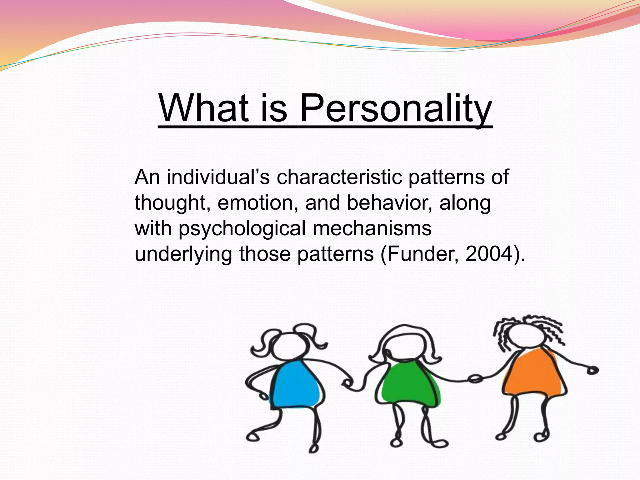 Characteristics of healthy personality | PPTX