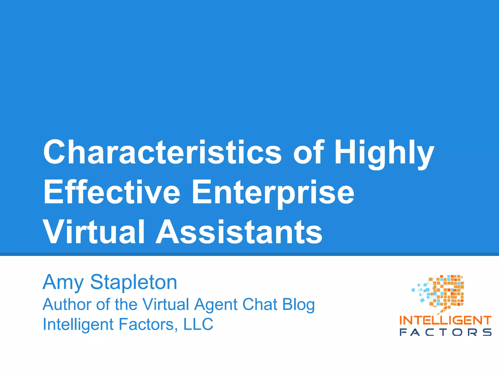 Characteristics of highly effective enterprise virtual assistants | PPT