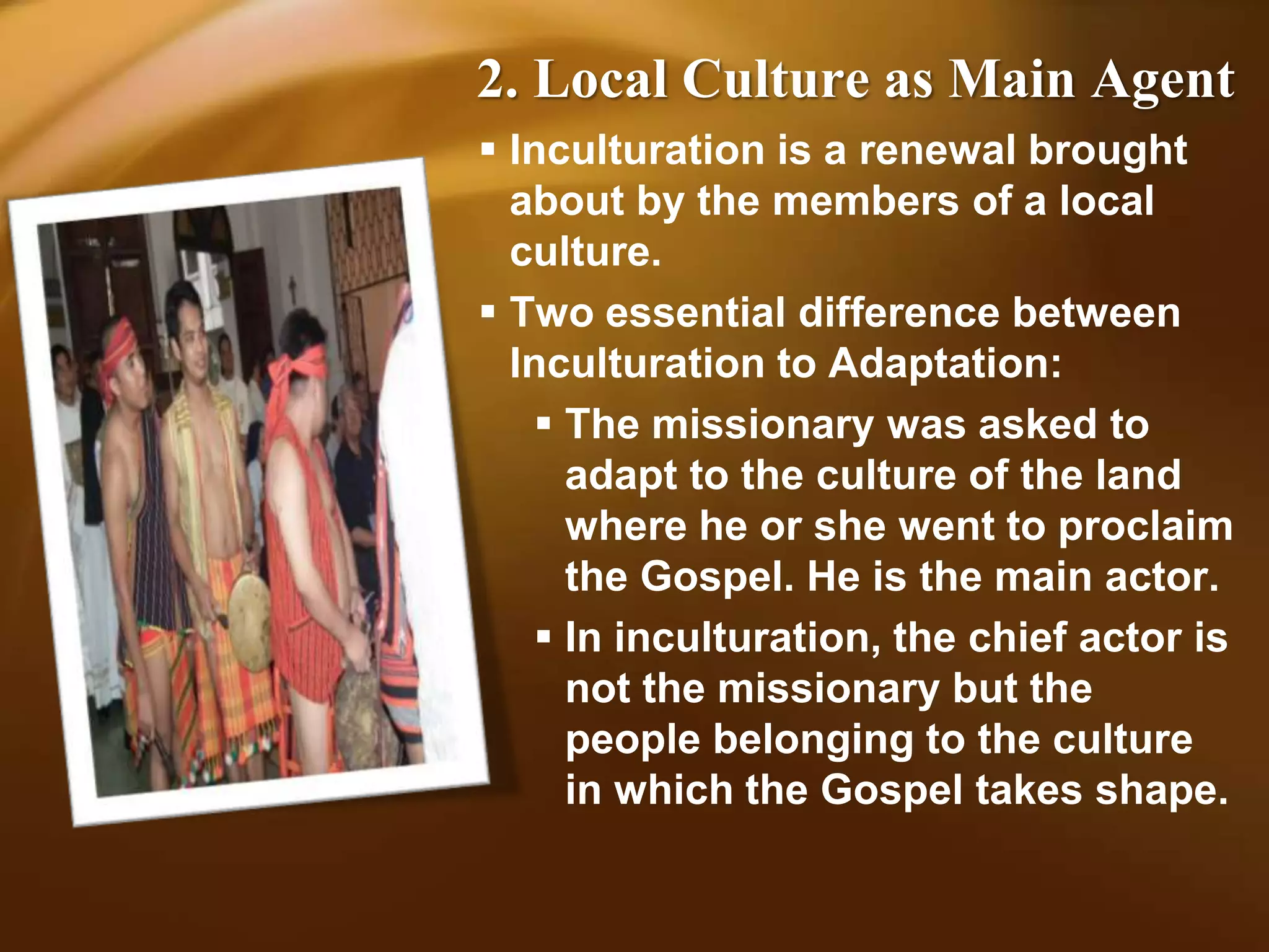 Characteristics of Inculturation.ppt