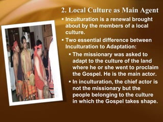 Characteristics of Inculturation.ppt | Christianity | Religion ...