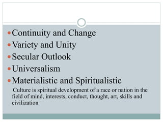 Characteristics of indian culture | PPTX