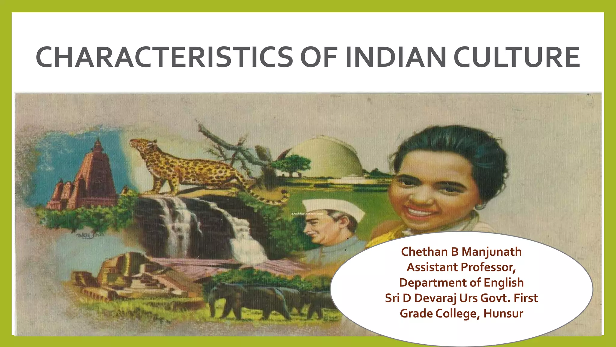 Characteristics of Indian Culture | PPTX