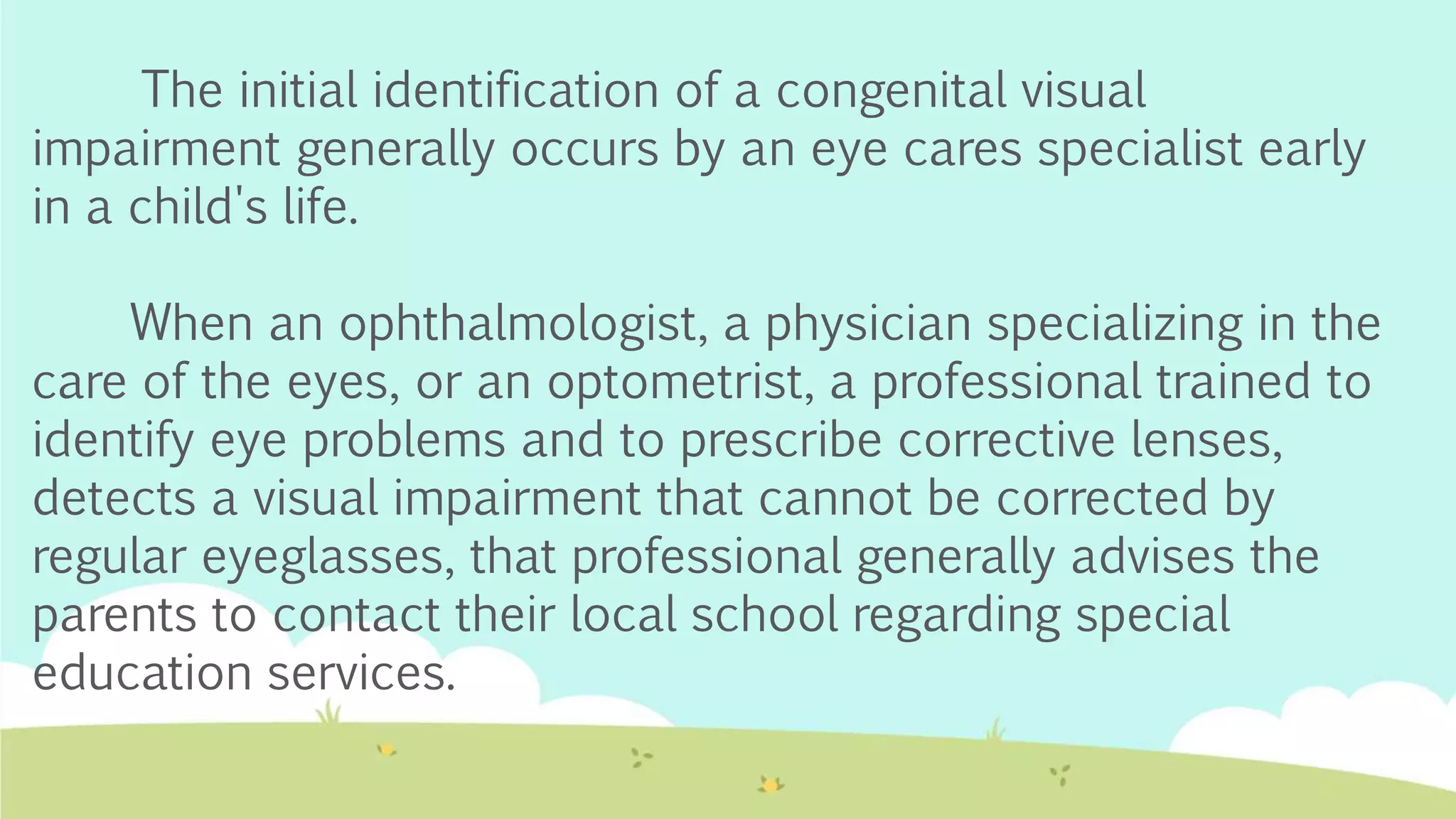 Characteristics of individuals with visual impairment | PPTX